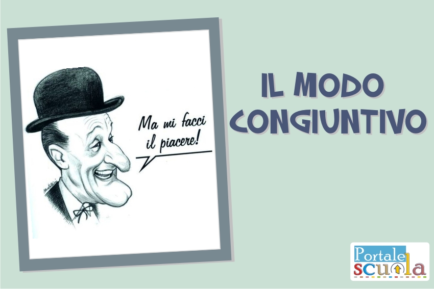 Il modo congiuntivo esercizi per le classi 4^ e 5^ scuola primaria